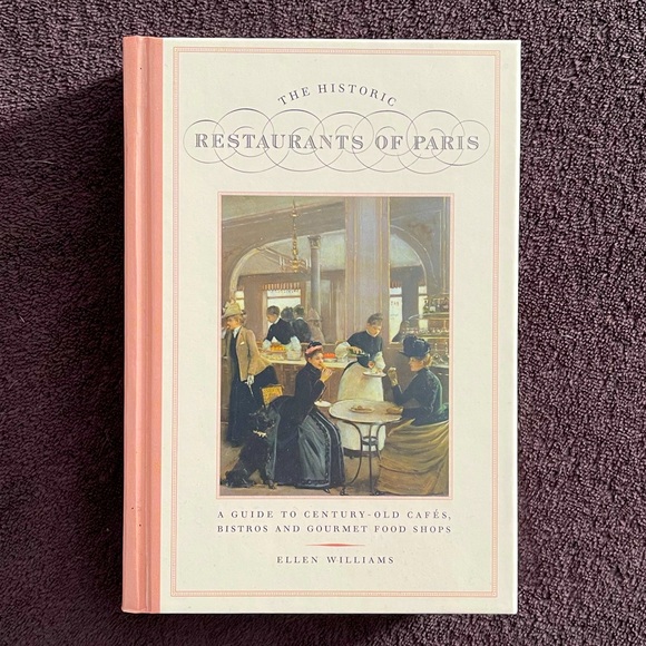 Accents | Used Hardcover Book Historic Restaurants Of Paris Guide Ellen ...
